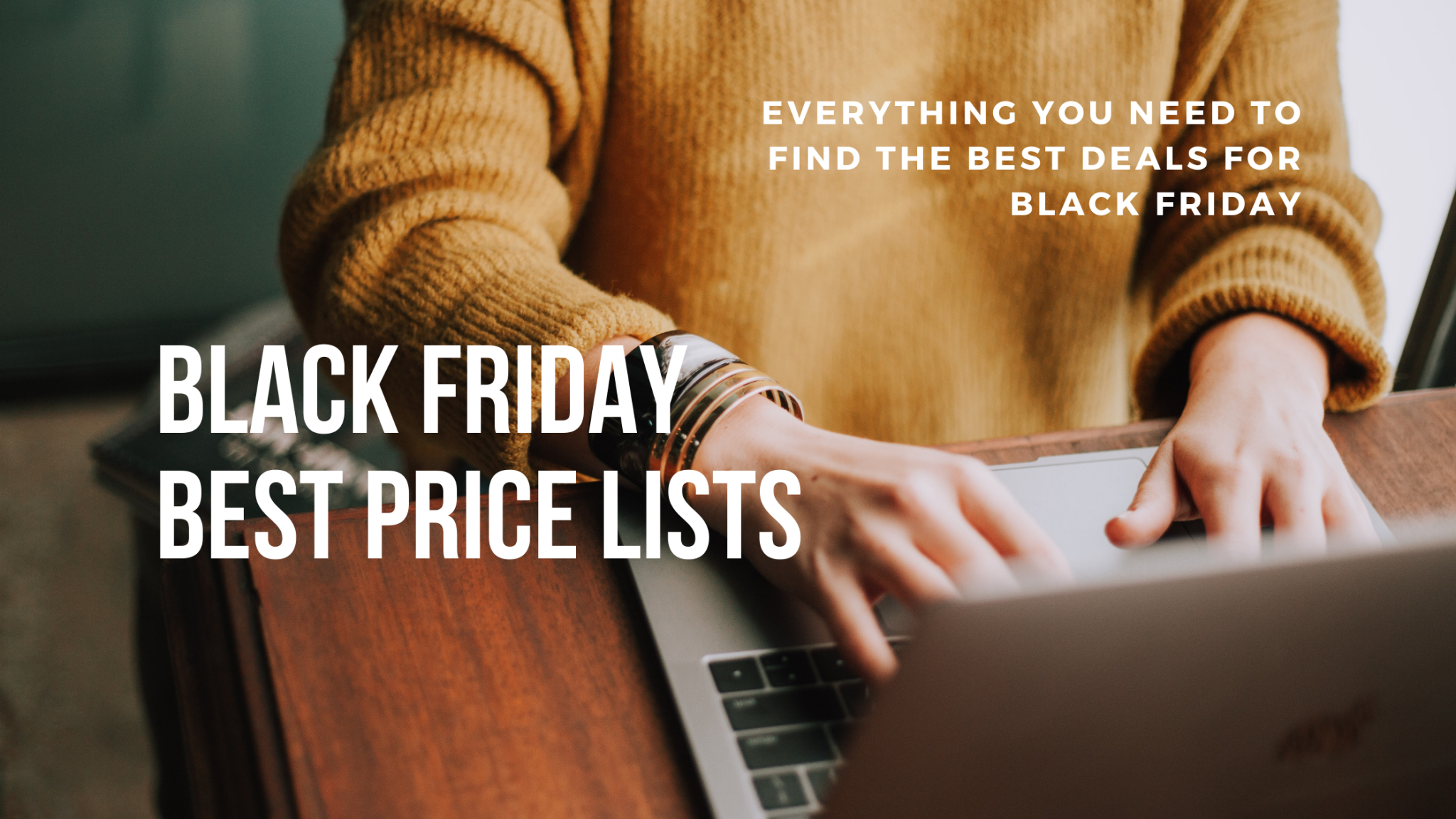 Black Friday Best Price Lists