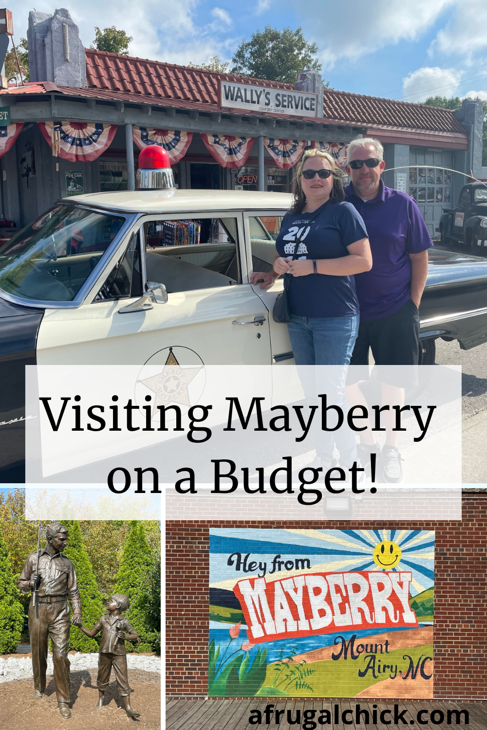 Visiting Mayberry On A Budget (Mt. Airy, NC)